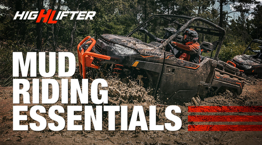 How to Upgrade Your Unit for Mud Riding - High Lifter Blog